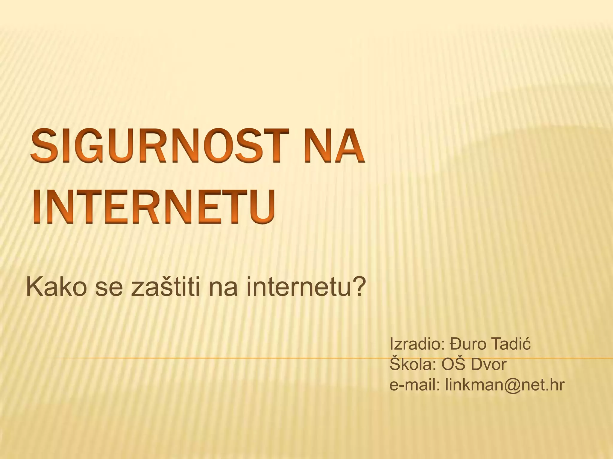 Sigurnost na internetu | PPSX
