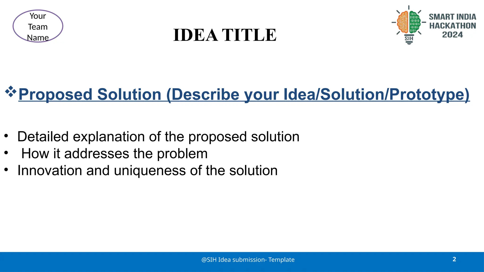 Sih2024 idea format presentationppt.pptx