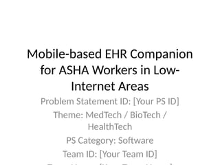 SIH2025_ASHA_EHR_PPasxzxasxaxXxzxzxX ads | PPTX