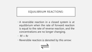Equilibrium reactions.pptx