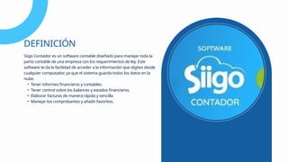 SIIGO.SOFTWARE CONTABLE PARA UNA EMPRESA | PPTX