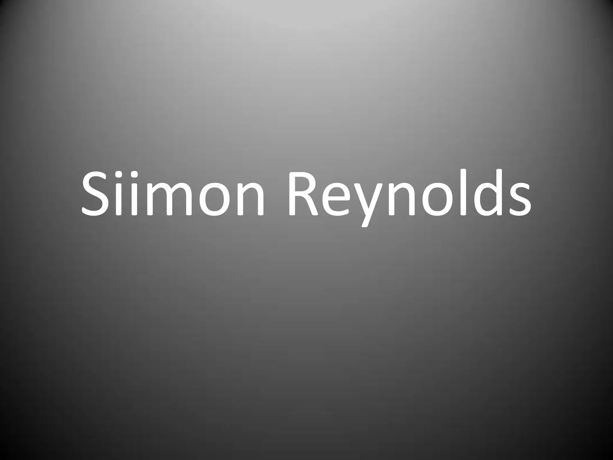 Siimon Reynolds | PPTX
