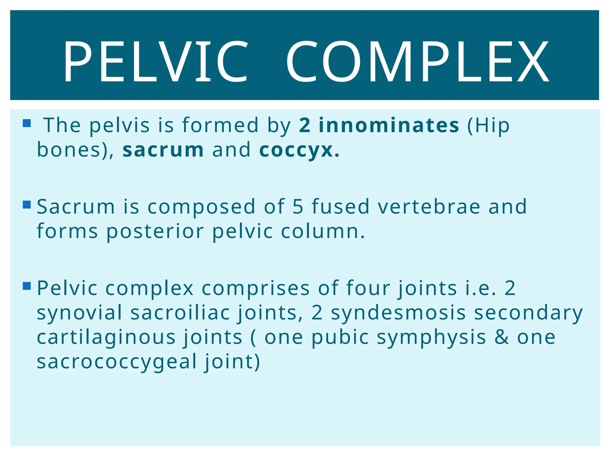 SI (Sacroiliac) Joint & Pelvic Complex Biomechanics | PPTX