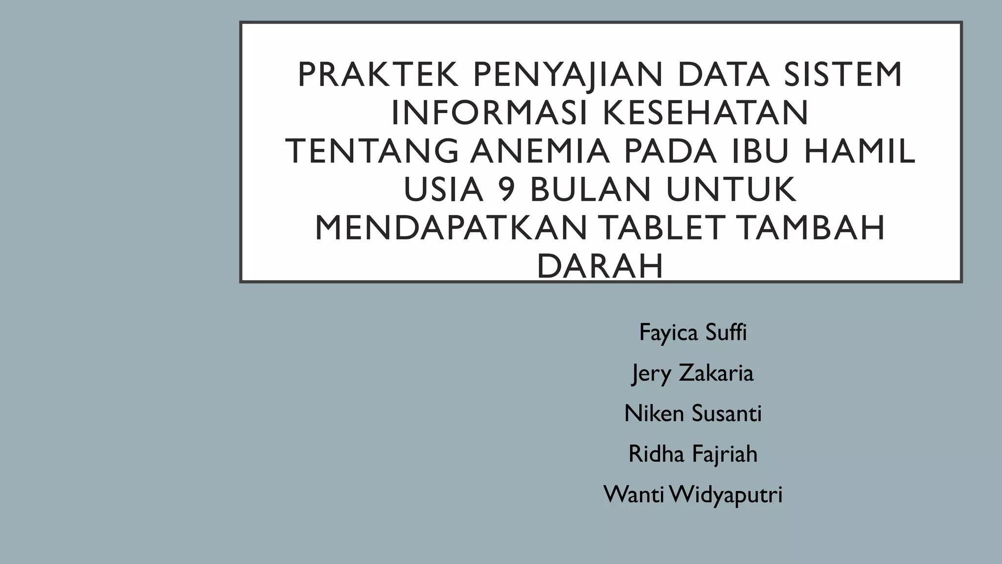 Penyajian Data SIK | PPT