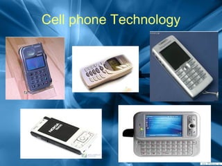 Cell phone Technology | PPT | Phone Services | Home Utilities