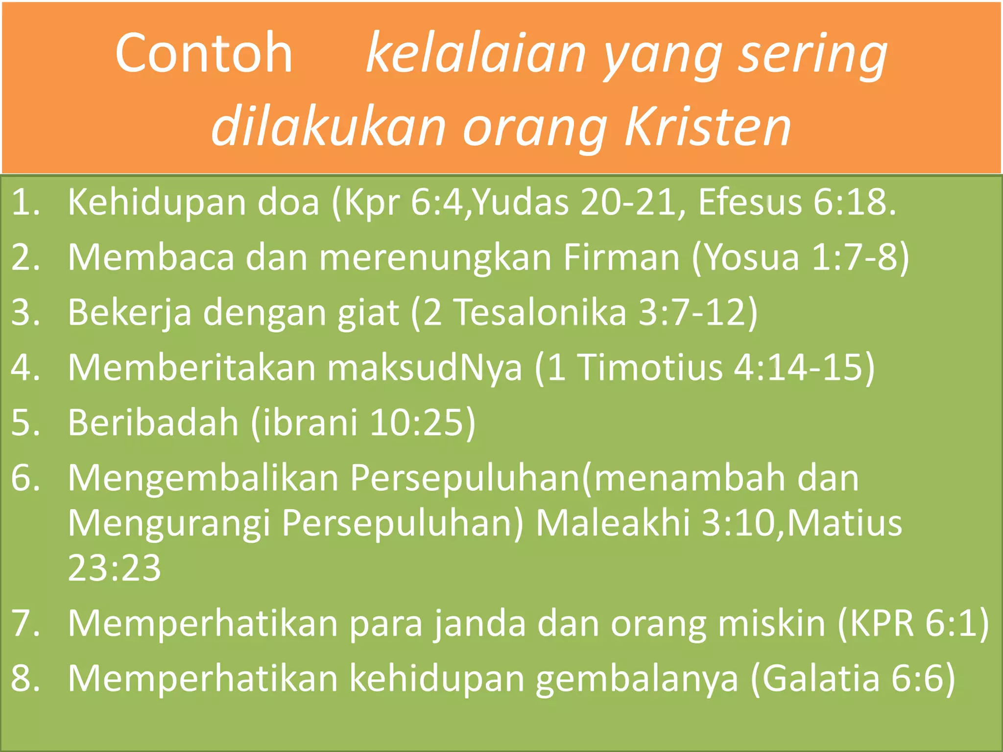 Sikap hati bagian 3, jangan lalai | PPT