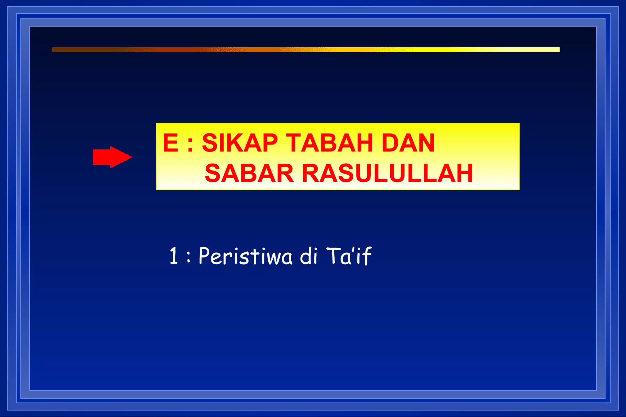 Sikap rasulullah dalam berdakwah | PPT