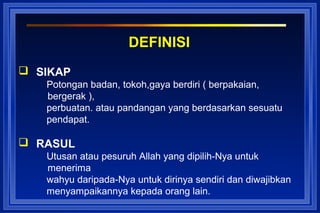 Sikap rasulullah dalam berdakwah | PPT