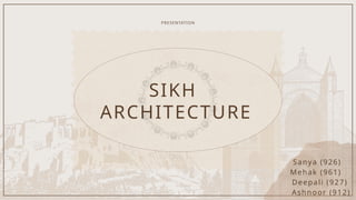 sikh architecture blah lah blah bla.pptx