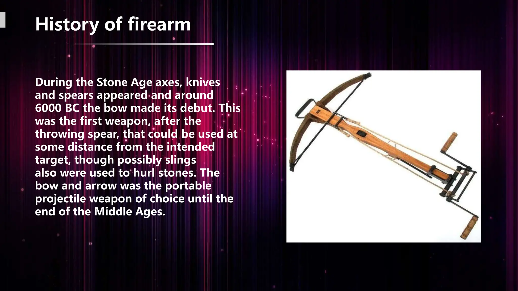 sikha singh , history of firearm ppt | PPTX