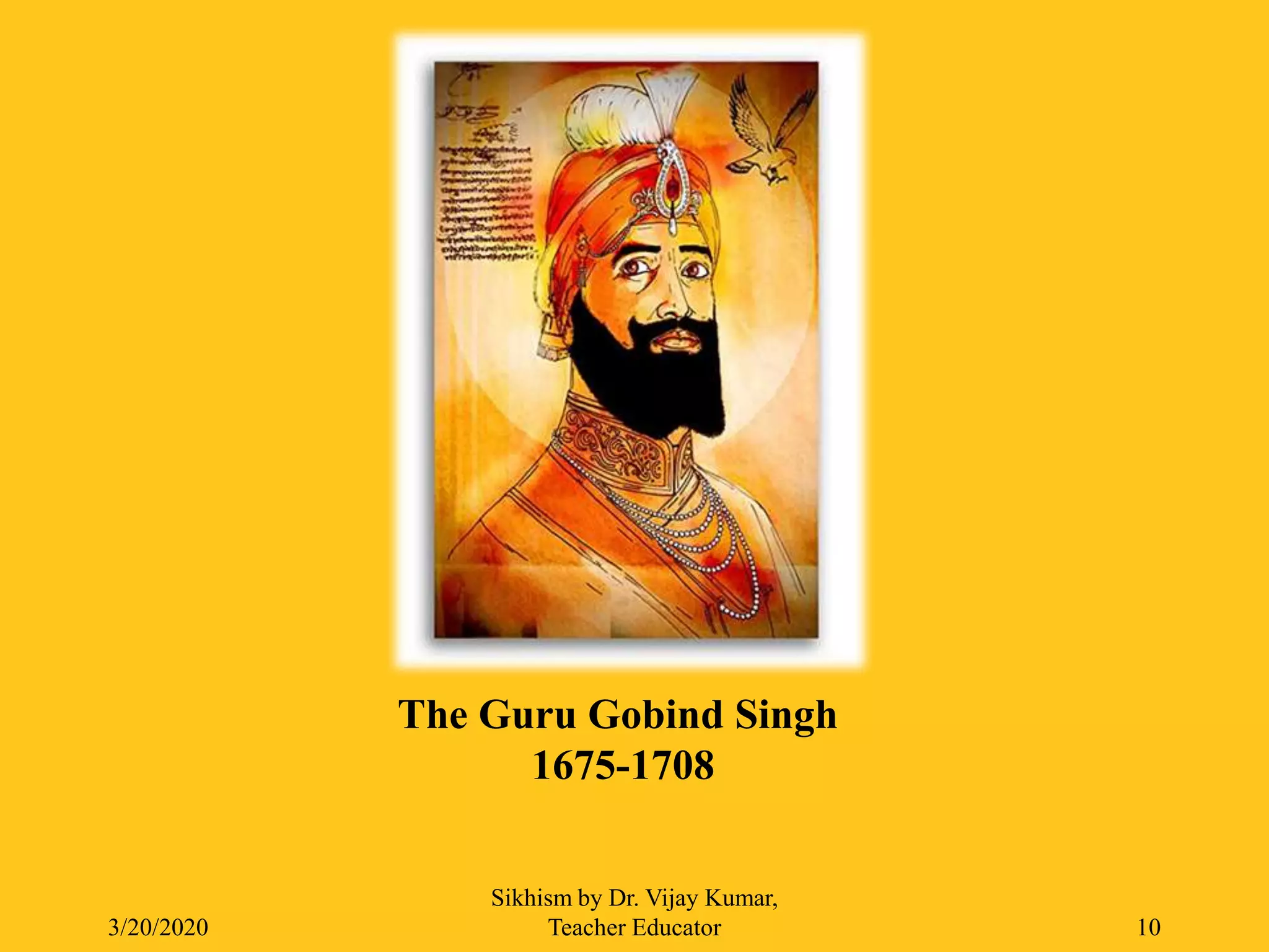 Sikhism by Dr. Vijay Kumar, Teacher Educator | PPT