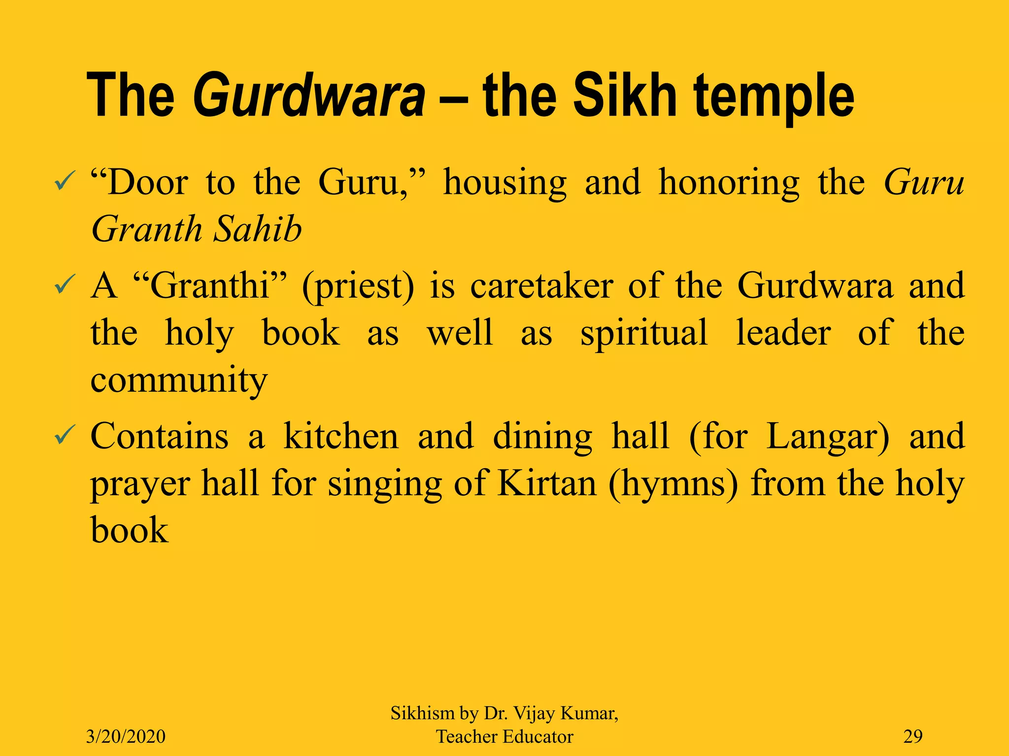 Sikhism by Dr. Vijay Kumar, Teacher Educator | PPT