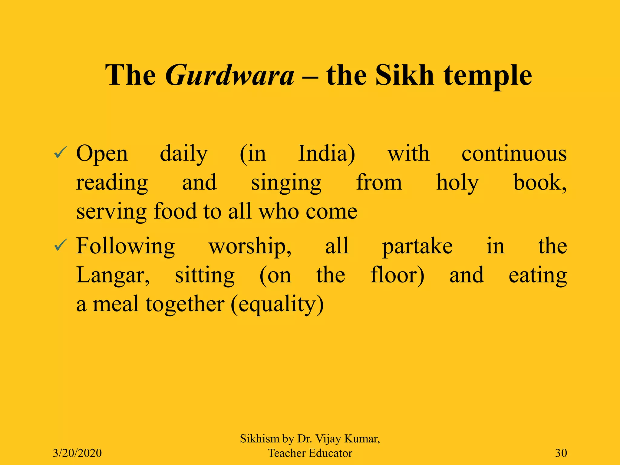 Sikhism by Dr. Vijay Kumar, Teacher Educator | PPT
