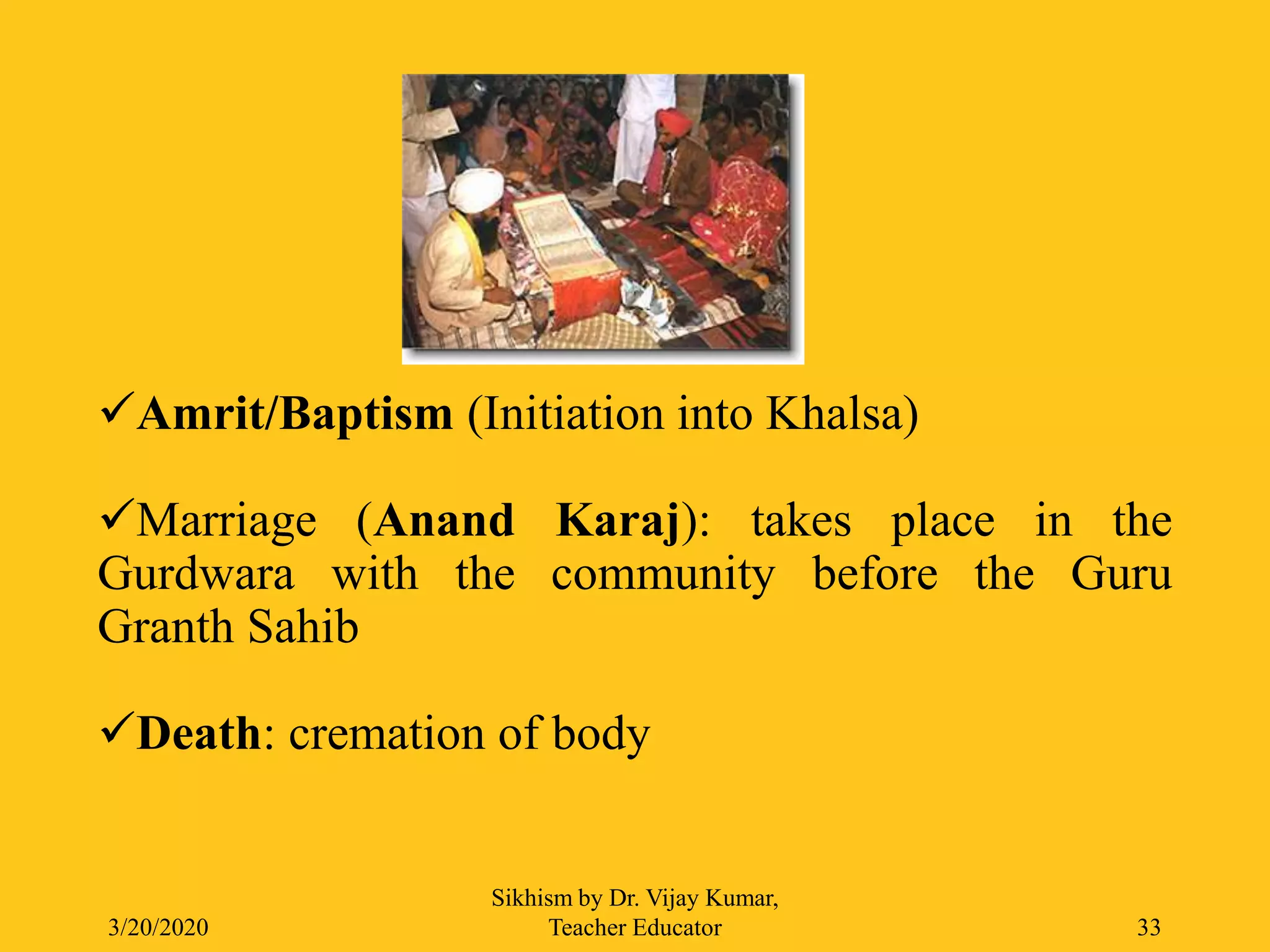 Sikhism by Dr. Vijay Kumar, Teacher Educator | PPT