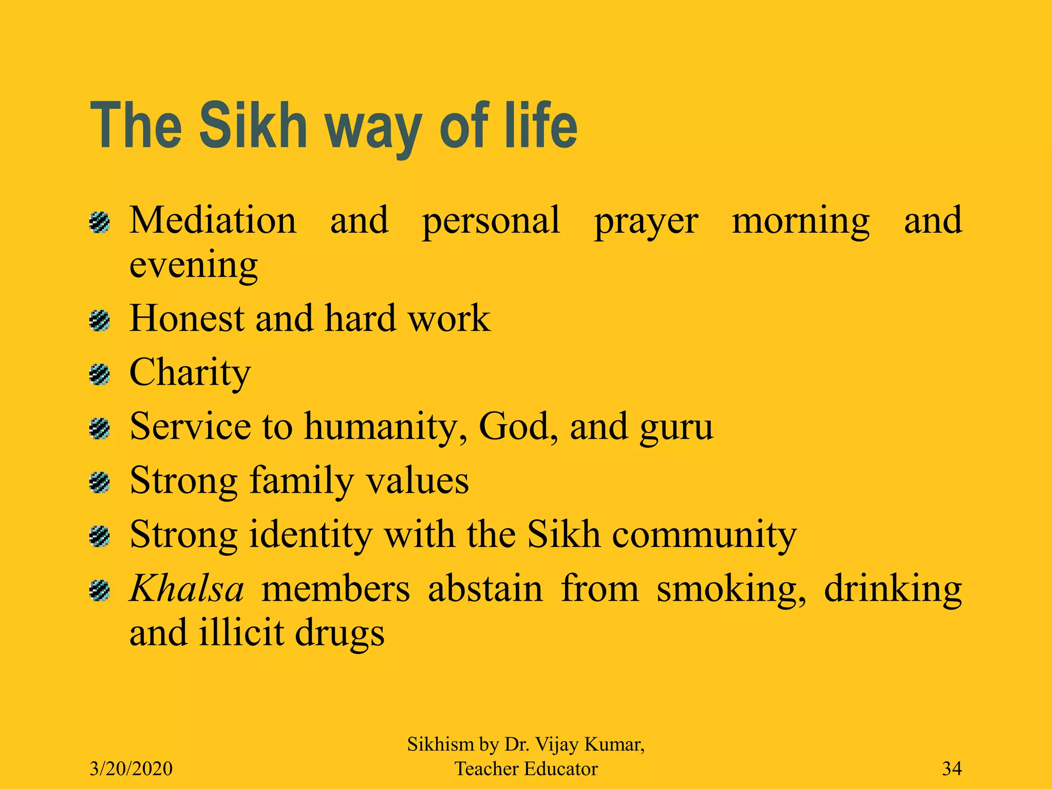 Sikhism by Dr. Vijay Kumar, Teacher Educator | PPT