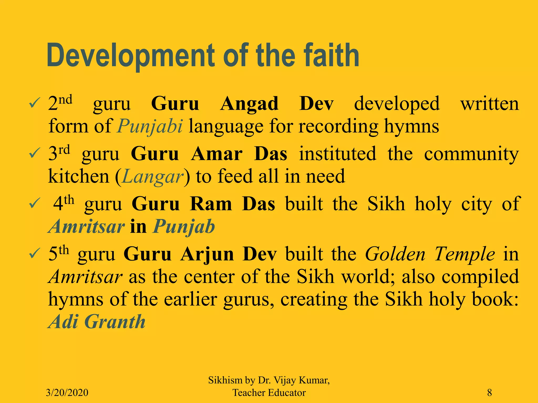 Sikhism by Dr. Vijay Kumar, Teacher Educator | PPT