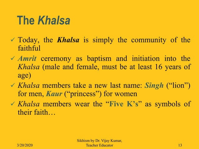 Sikhism by Dr. Vijay Kumar, Teacher Educator | PPT