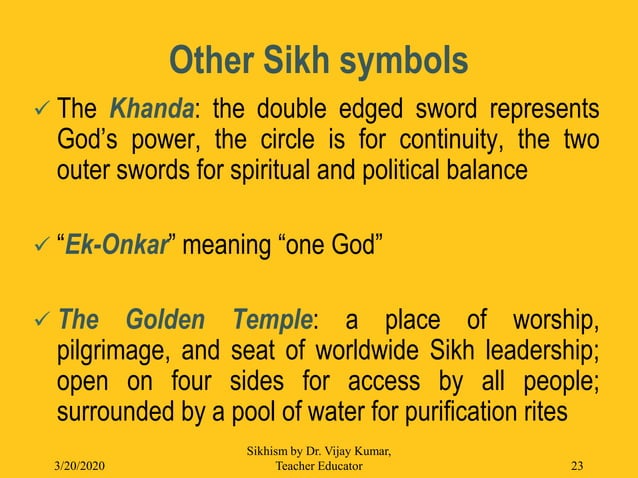 Sikhism by Dr. Vijay Kumar, Teacher Educator | PPT