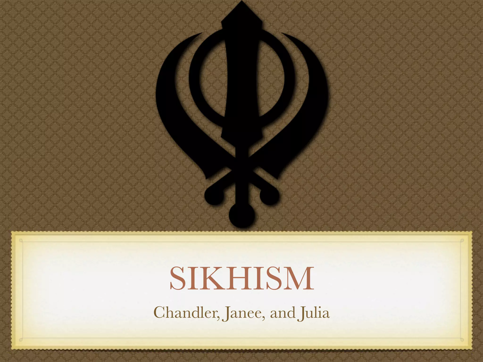 Sikhism Presentation | KEY