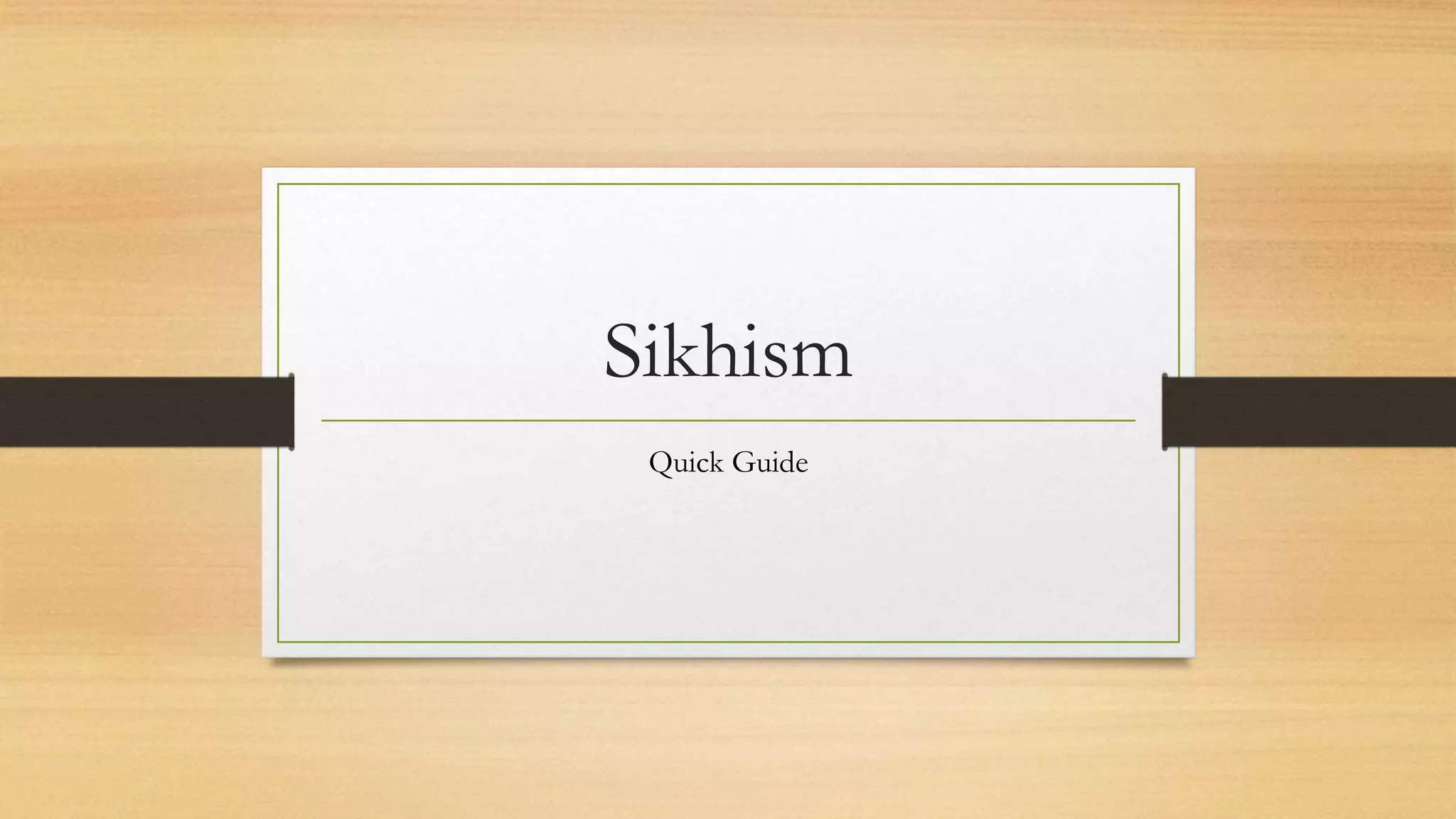 Sikhism Beliefs, Founders, Uniforms & Worship Explained | PPT