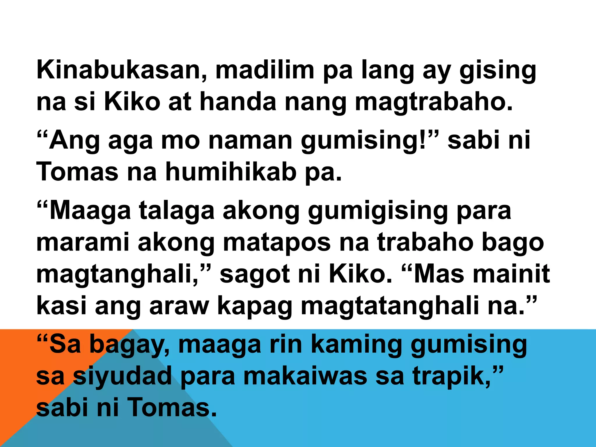 Si kiko at si tomas powerpoint mona | PPTX