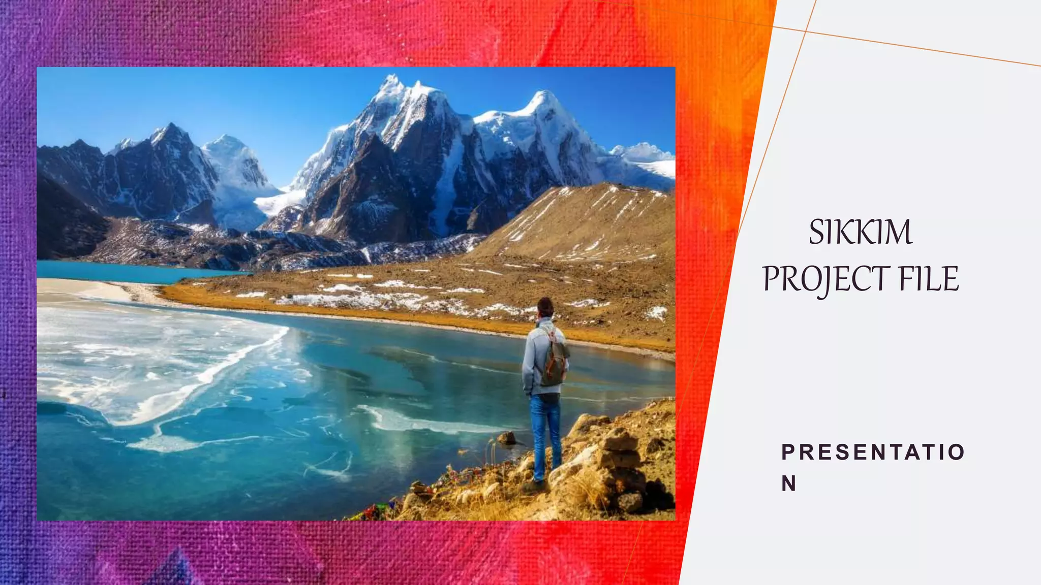 Sikkim Project File (presentation) | PPTX