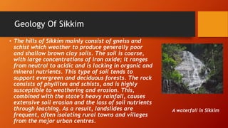 Sikkim pptx file, It contain everything about Sikkim and it's features ...