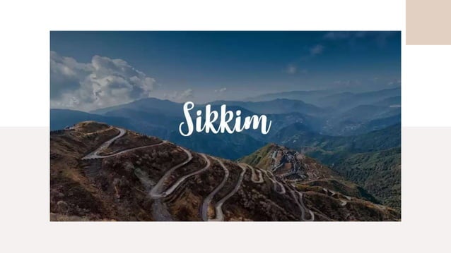 SIKKIM.pptx india sikkim geography presentation | PPTX | Asia Travel ...