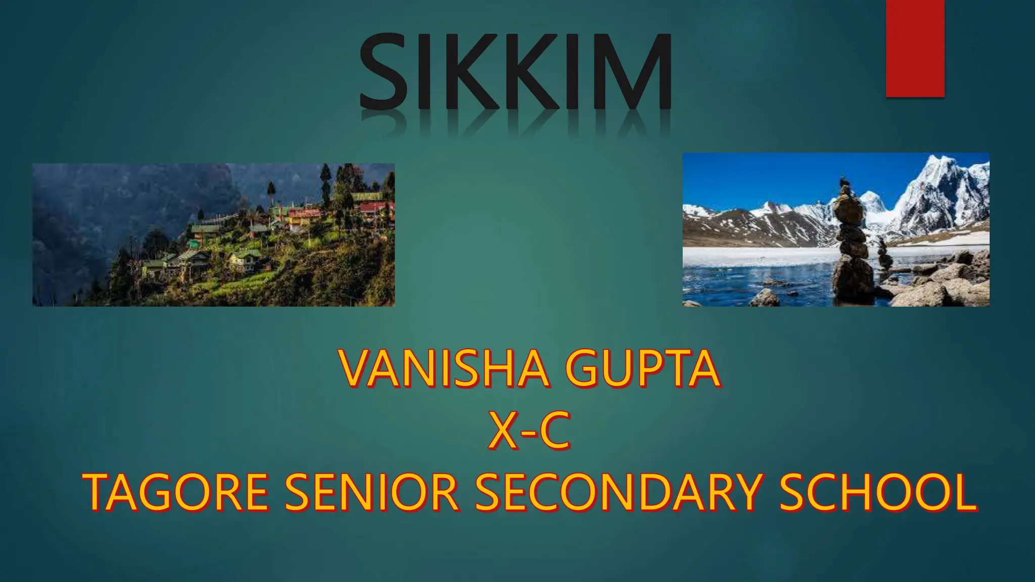 SIKKIM.pptx class 10, geography sikkim ppt | PPTX