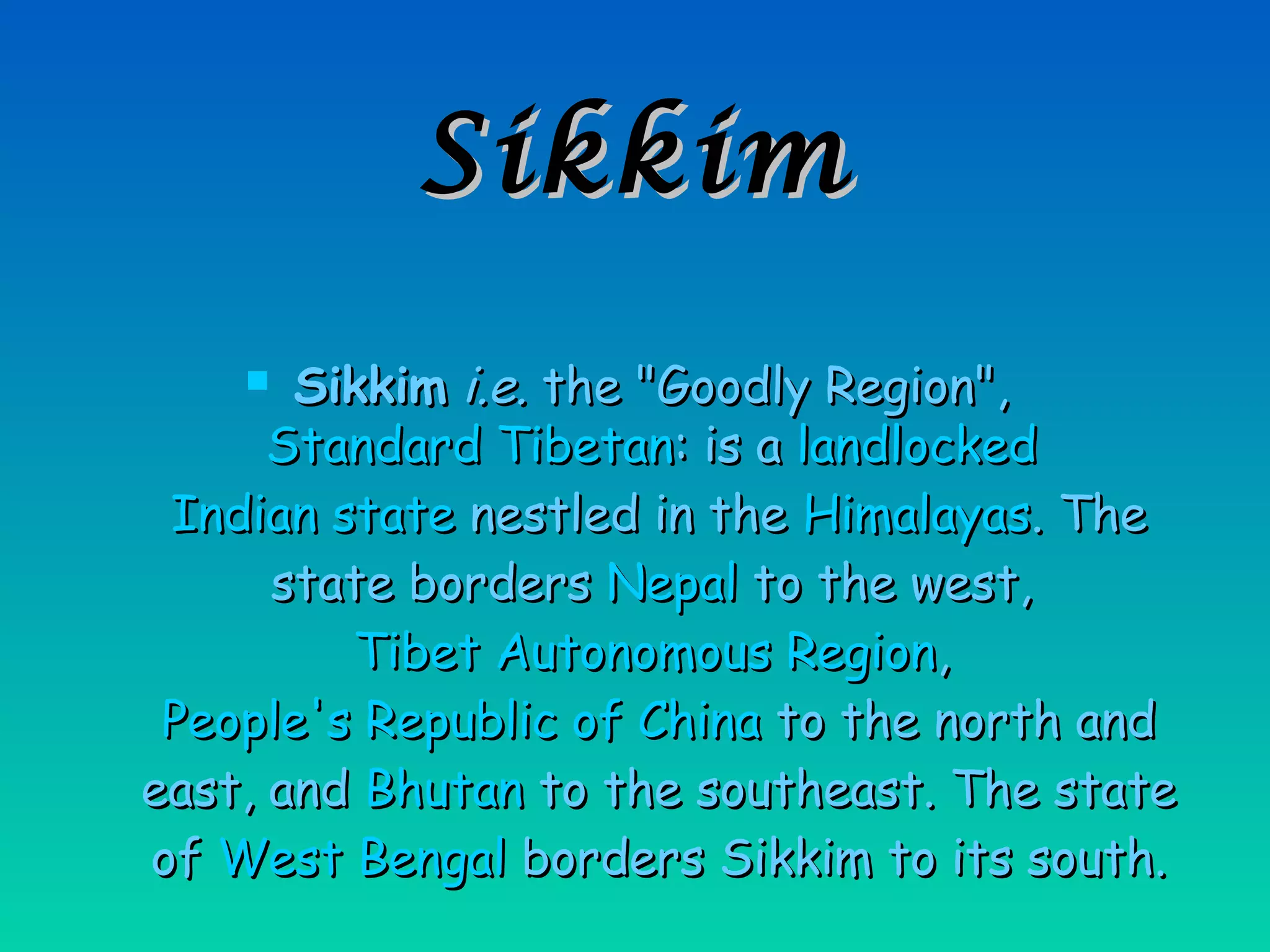 Sikkim ppt | PPT