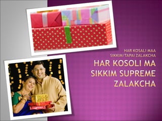 Sikkim Supreme Tvc Script | PPT