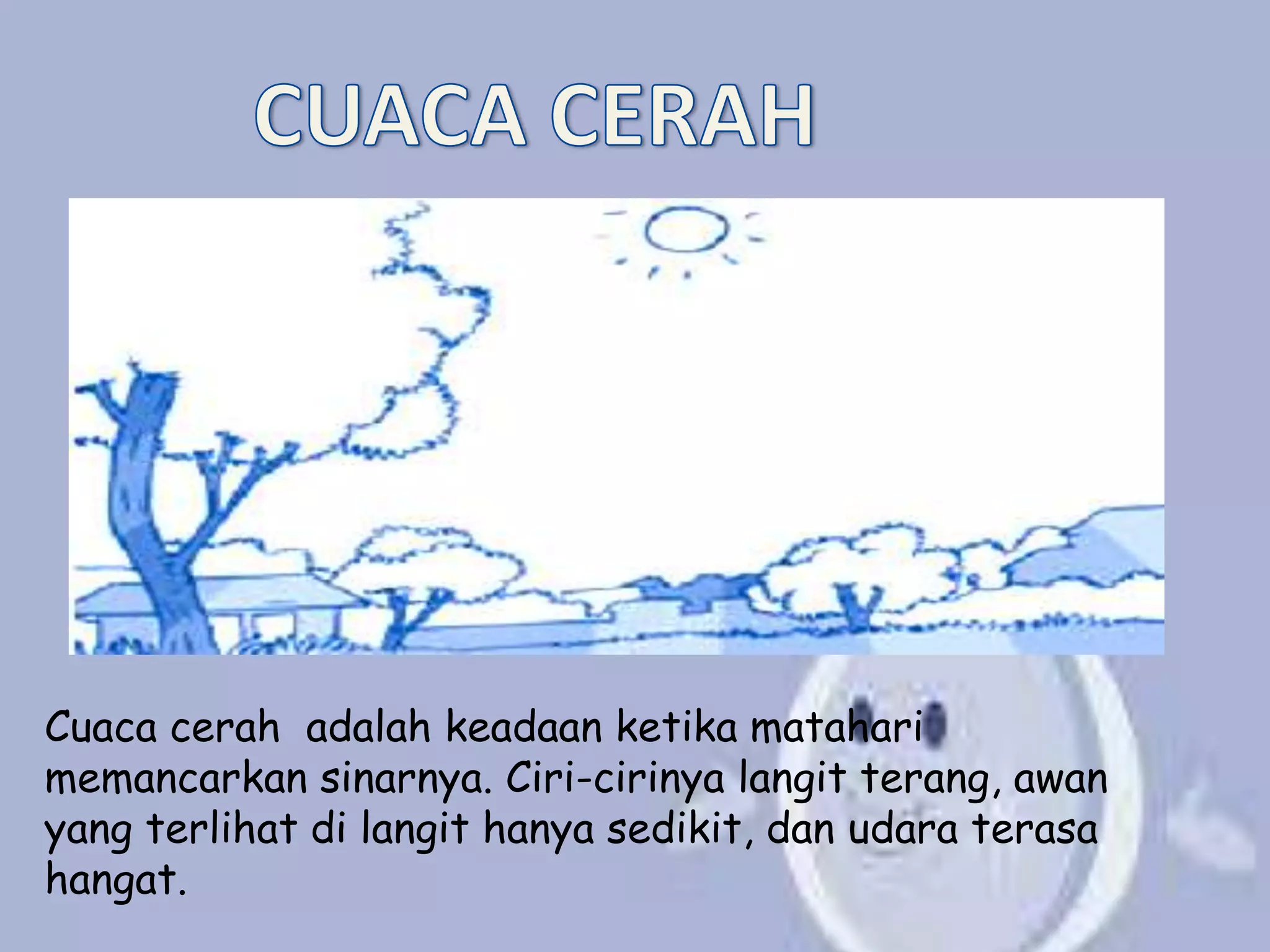 KEADAAN AWAN DAN CUACA | PPTX