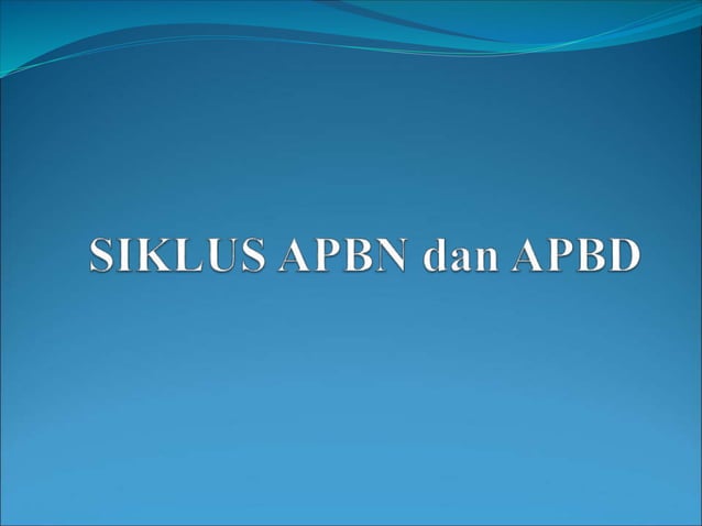 SIKLUS APBN dan APBD.ppt