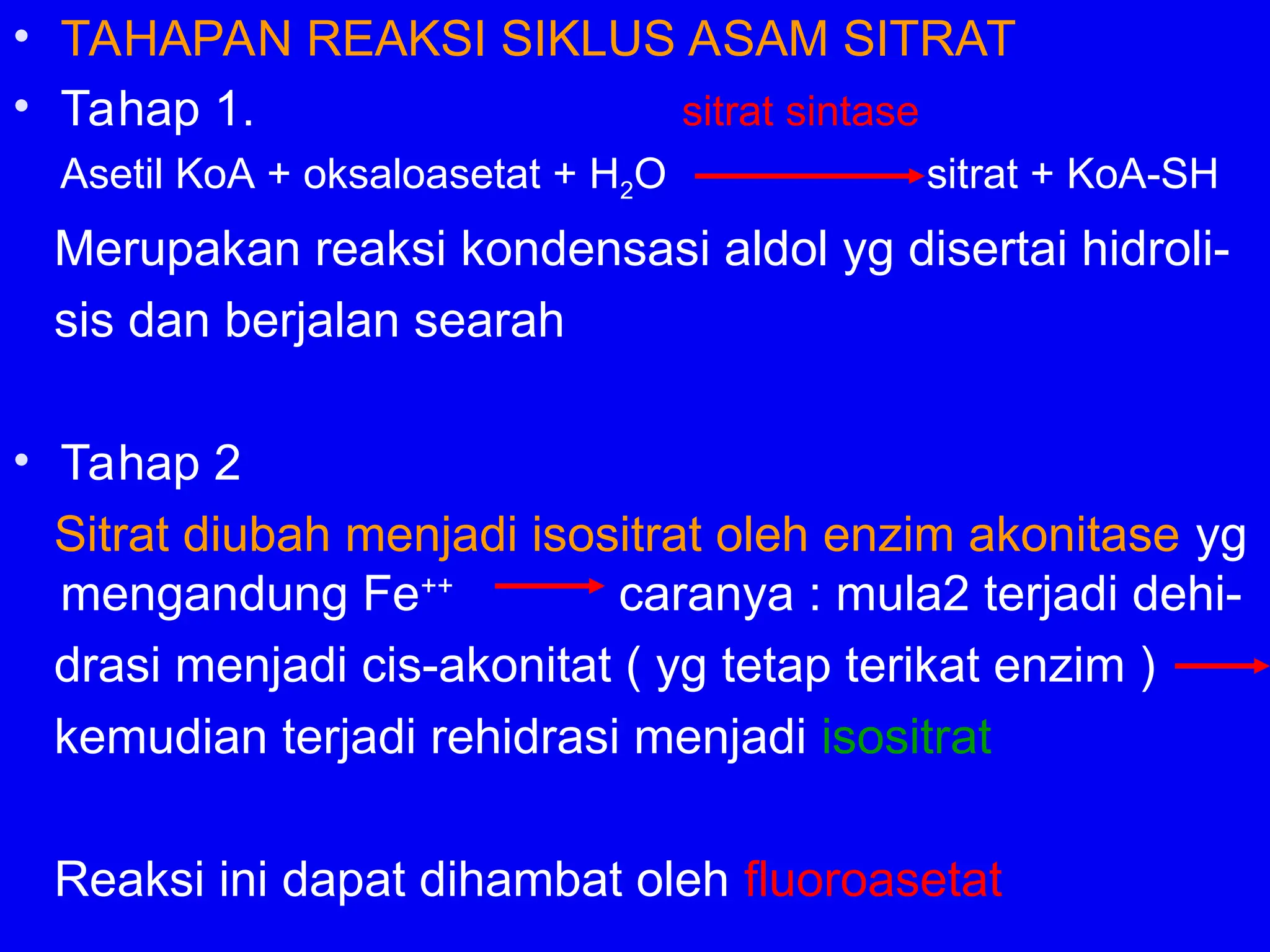 metabolisme terdiri dari SIKLUS ASAM SITRAT.ppt