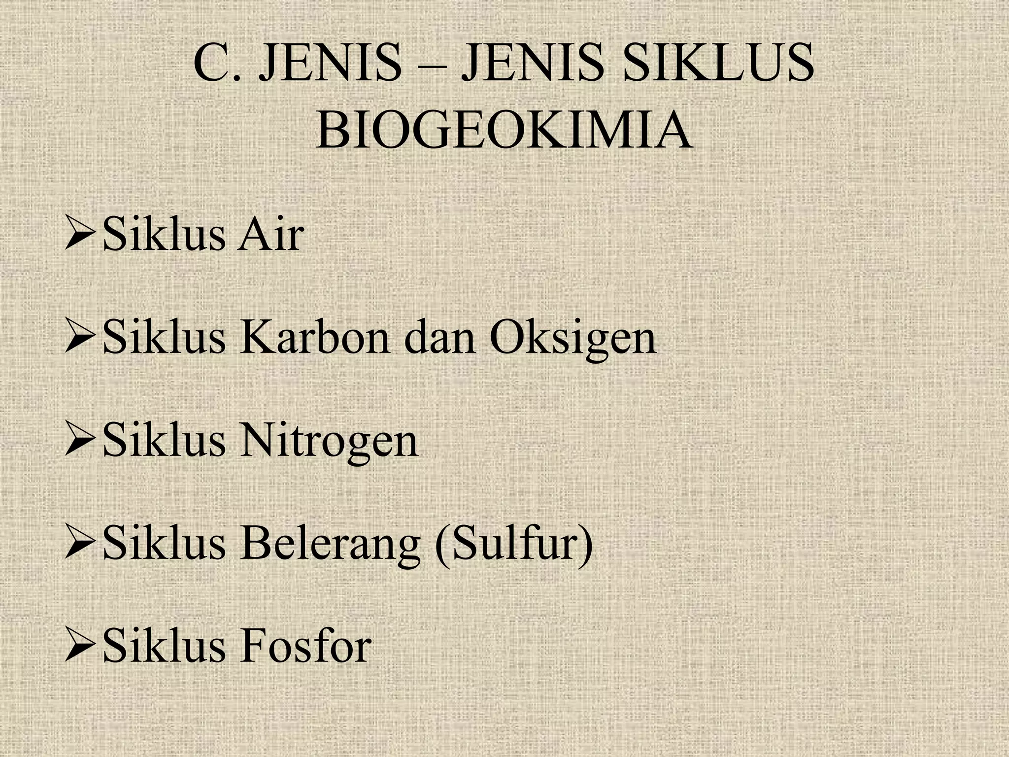 Siklus biogeokimia | PPTX