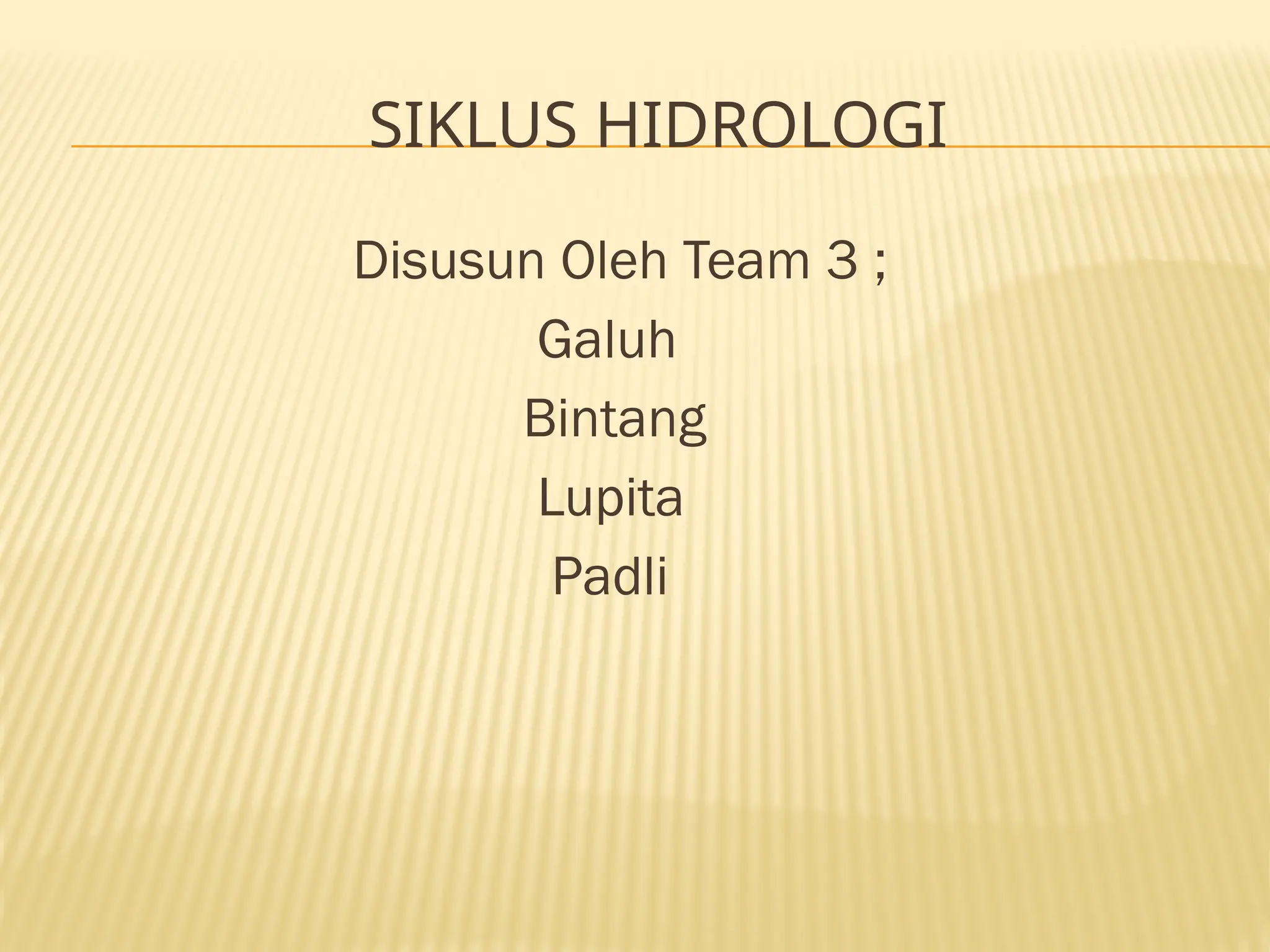 Proses terjadinya siklus hidrologi-Siklus Hidrologi | PPT