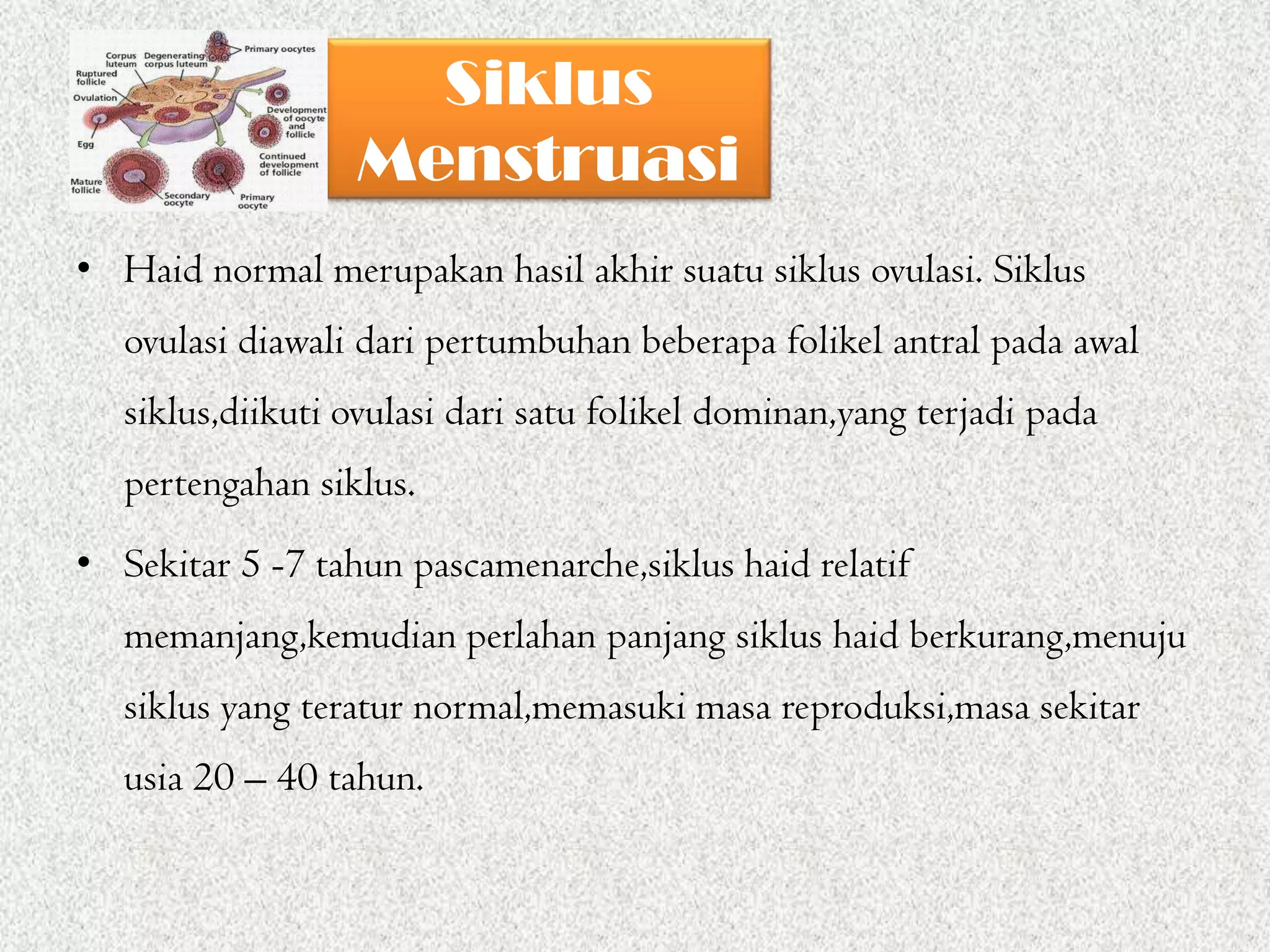 Siklus menstruasi dan fisiologi kehamilan | PPTX