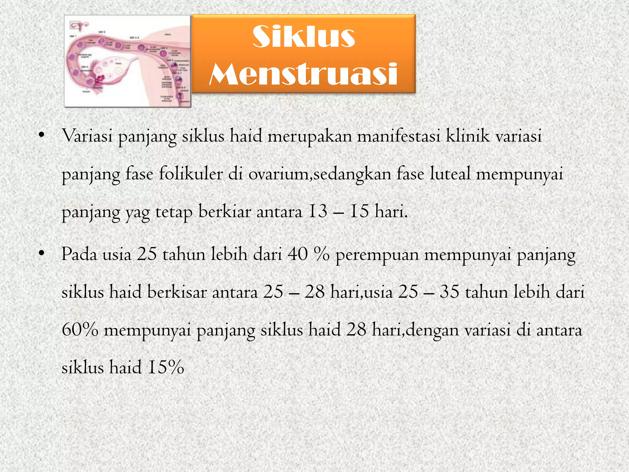 Siklus menstruasi dan fisiologi kehamilan | PPTX