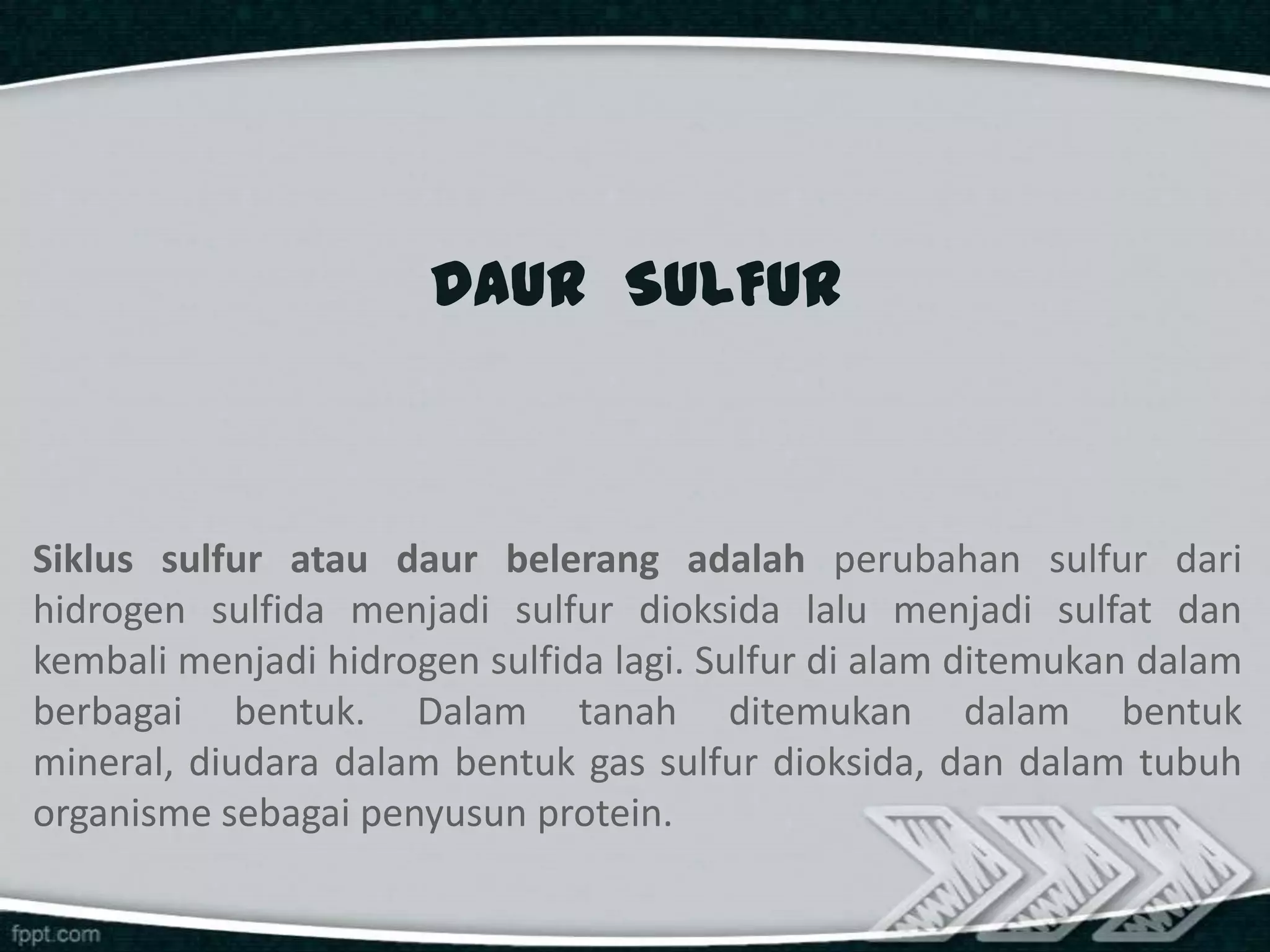 SIKLUS SULFUR ATAU BELERANG | PPT