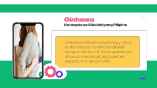 SIKP311 Sikolohiyang Pilipino - Ginhawa.pptx