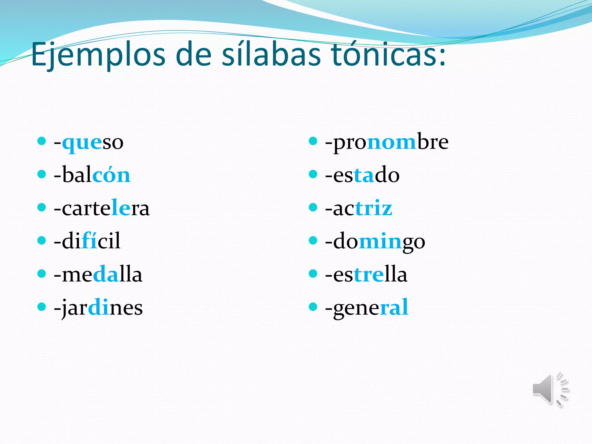 Silabas tonica y atona | PPSX