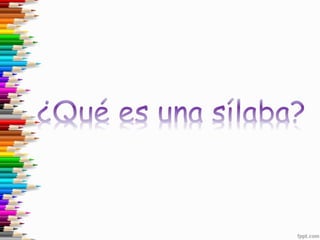 Silaba y acento basic | PPT