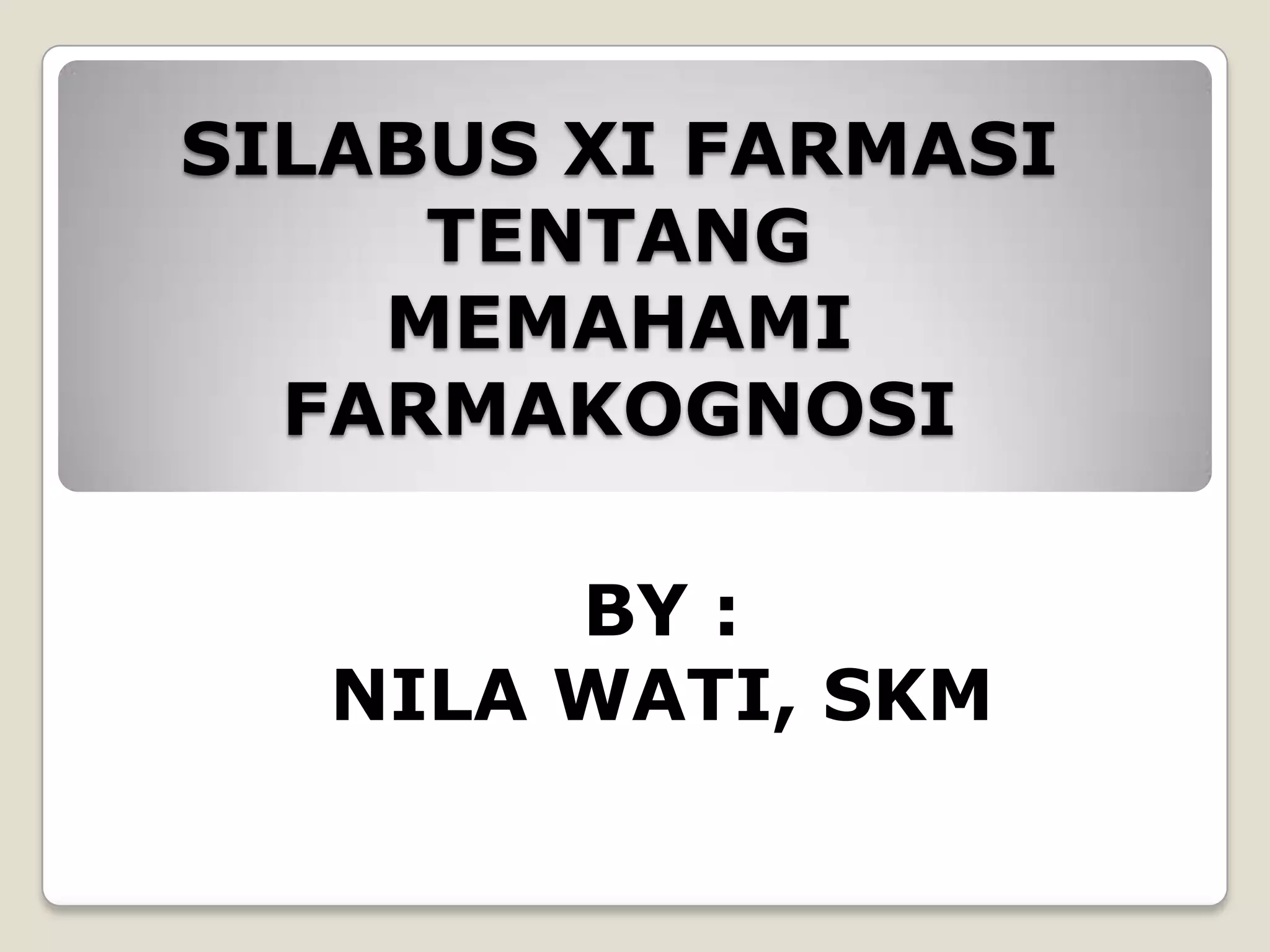 Silabus dan kontrak kerja xi farmasi | PPT