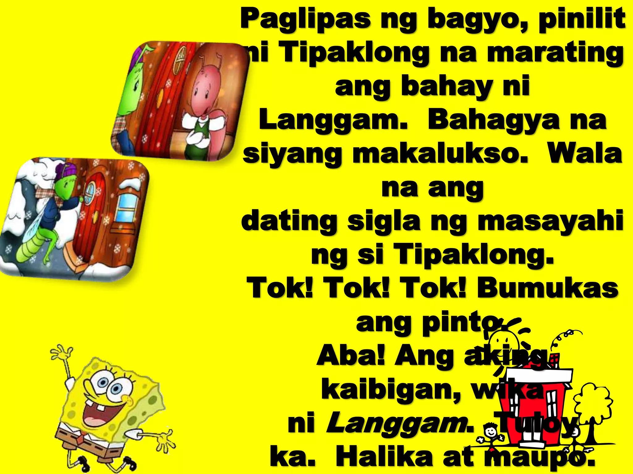 Si langgam at tipaklong | PPTX