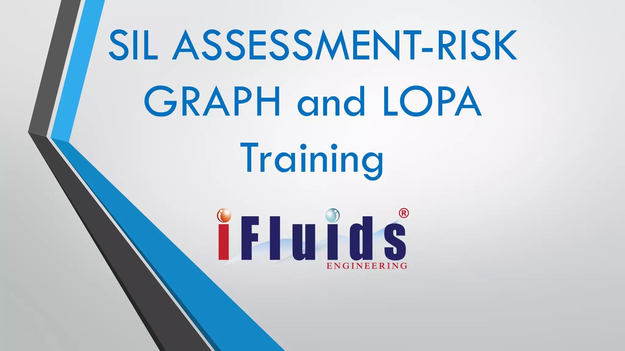 Sil assessment Risk Graph and LOPA Training iFluids | PDF