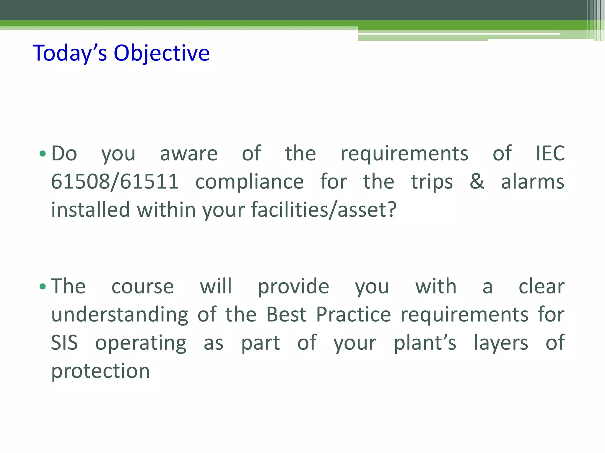 SIL Awareness | Introduction to Safety Life-Cycle | IEC - 61508 & IEC ...