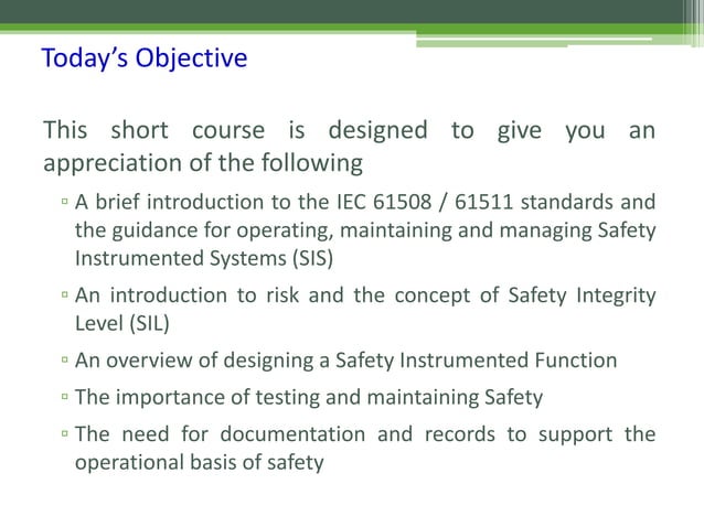 SIL Awareness | Introduction to Safety Life-Cycle | IEC - 61508 & IEC ...