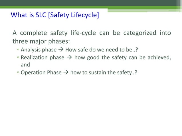 SIL Awareness | Introduction to Safety Life-Cycle | IEC - 61508 & IEC ...