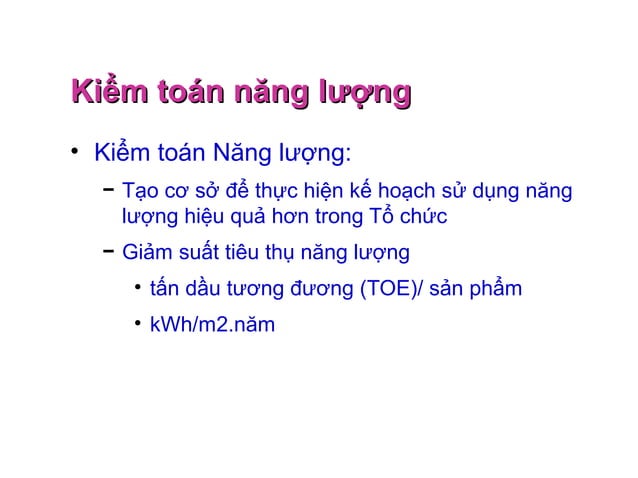 Silde bai giang kiem toan nang luong | PPT
