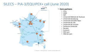 SILECS/SLICES - Super Infrastructure for Large-Scale Experimental ...